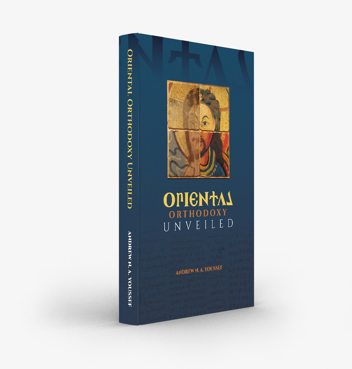 Oriental Orthodoxy Unveiled – Agora University Press