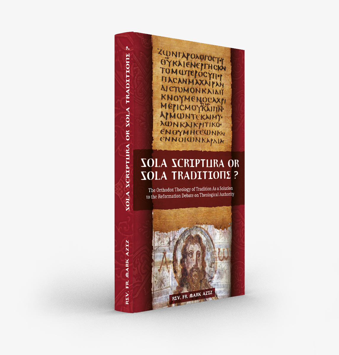 Sola Scriptura or Sola Traditione? – Agora University Press